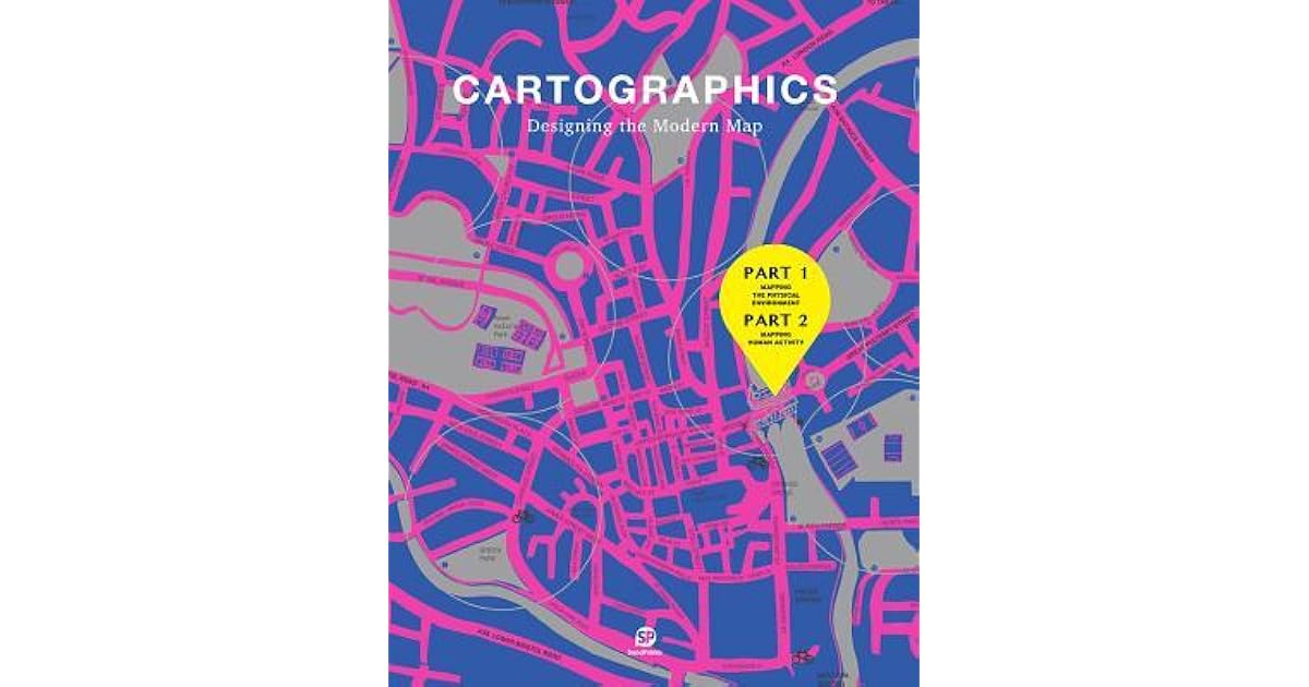 Cartographics: Designing the Modern Map by SendPoints