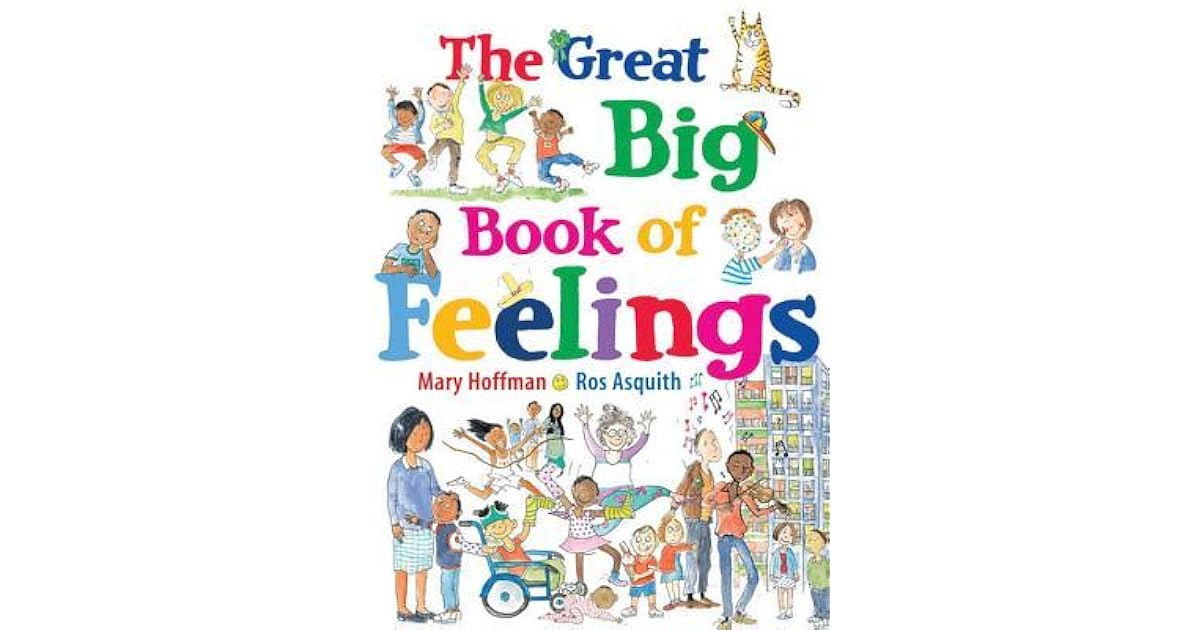 The Great Big Book of Feelings by Mary Hoffman