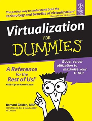Virtualization for Dummies by Bernard Golden