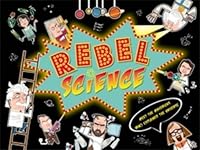 Rebel Science by Dan Green