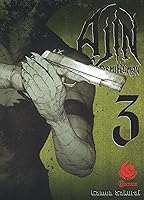 Ajin: Demi-Human, Volume 3 (Ajin: Demi-Human, #3) by Gamon Sakurai ...