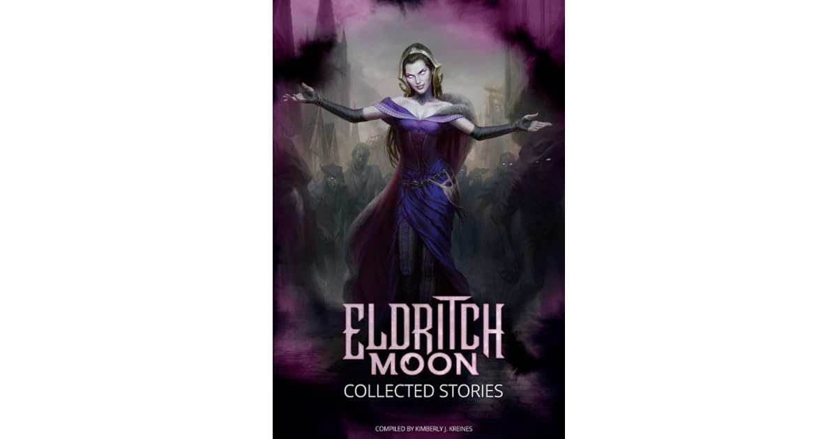Eldritch Moon by Kimberly J. Kreines