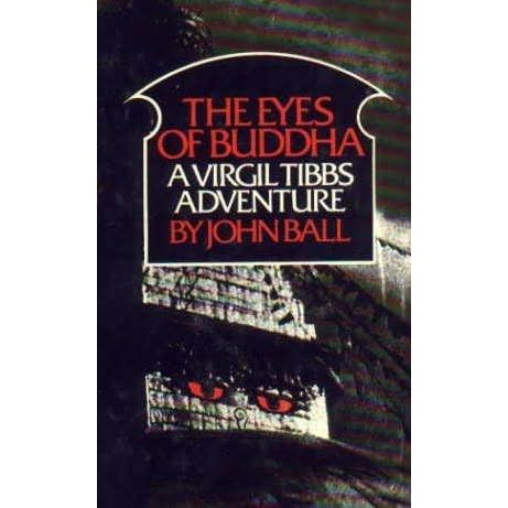 The Eyes of Buddha by John Dudley Ball — Reviews, Discussion, Bookclubs ...