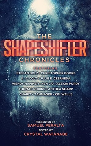 The Shapeshifter Chronicles by Samuel Peralta