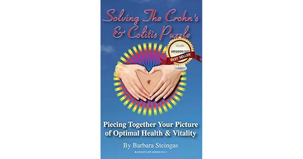 Solving The Crohn's & Colitis Puzzle: Piecing Together Your Picture of ...