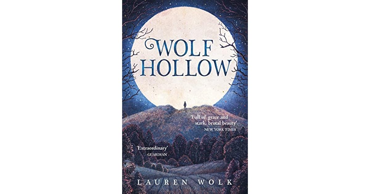 Wolf Hollow by Lauren Wolk