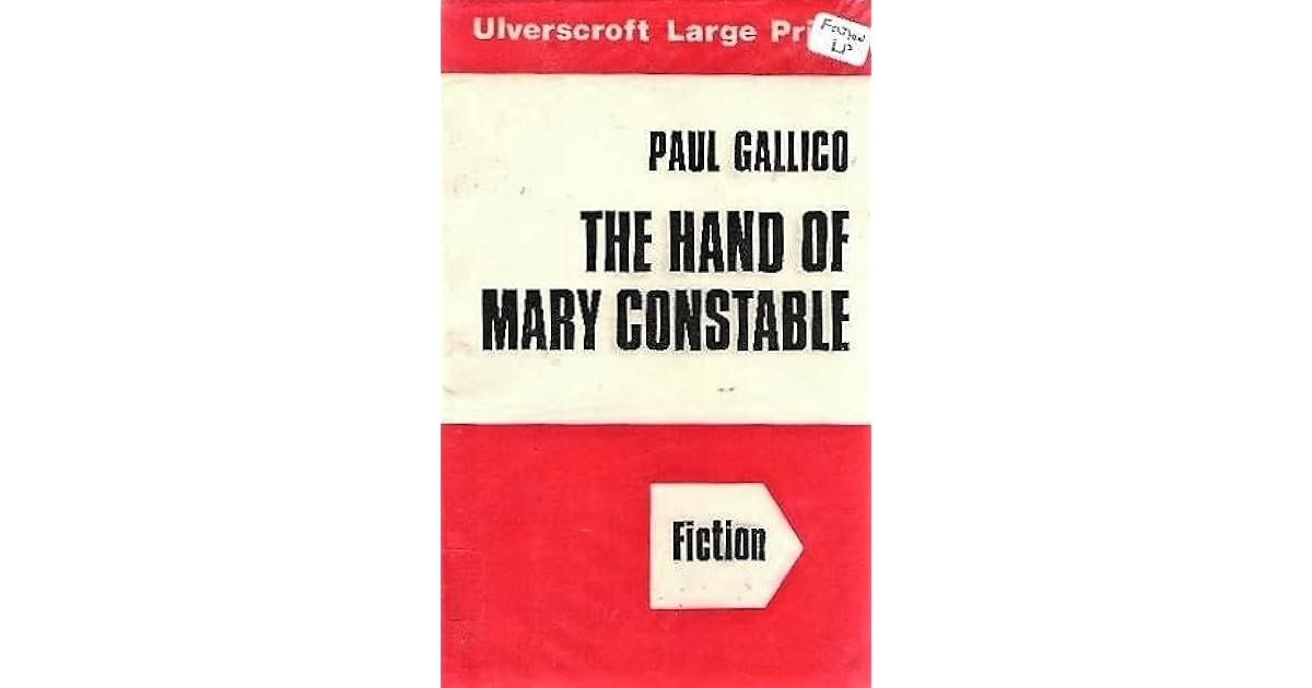 The Hand of Mary Constable by Paul Gallico