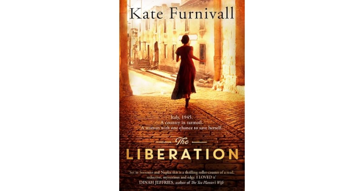 The Liberation by Kate Furnivall