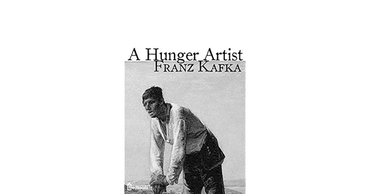 A Hunger Artist by Franz Kafka