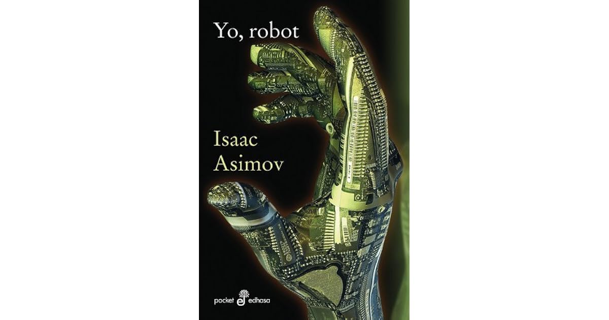 Yo, Robot (Pocket nº 74) by Isaac Asimov