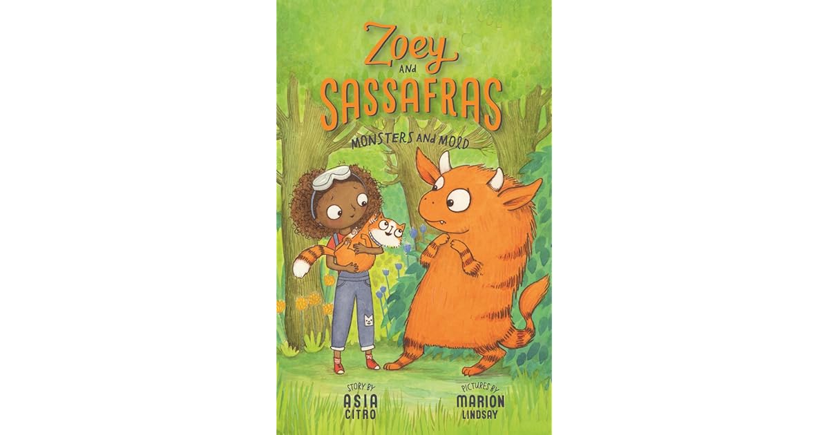 Monsters and Mold (Zoey and Sassafras, #2) by Asia Citro