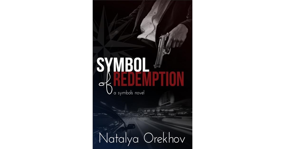 Symbol of Redemption (Symbols Duet, #2) by Natalya Orekhov
