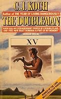 The Doubleman by Christopher J. Koch