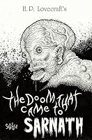 The Doom That Came to Sarnath by H.P. Lovecraft