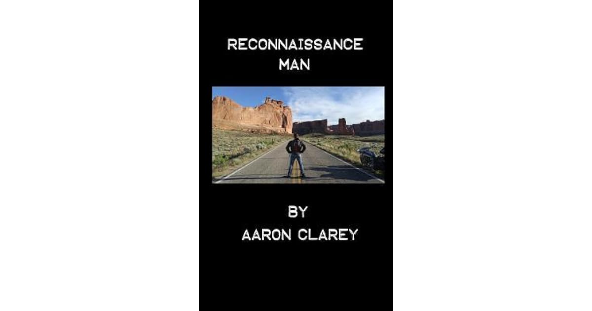 Reconnaissance Man by Aaron Clarey