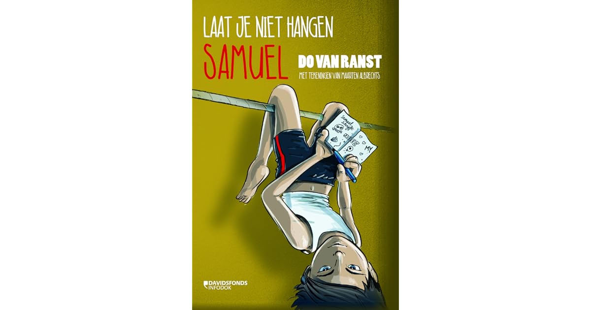 Laat je niet hangen, Samuel (Samuel, #2) by Do van Ranst
