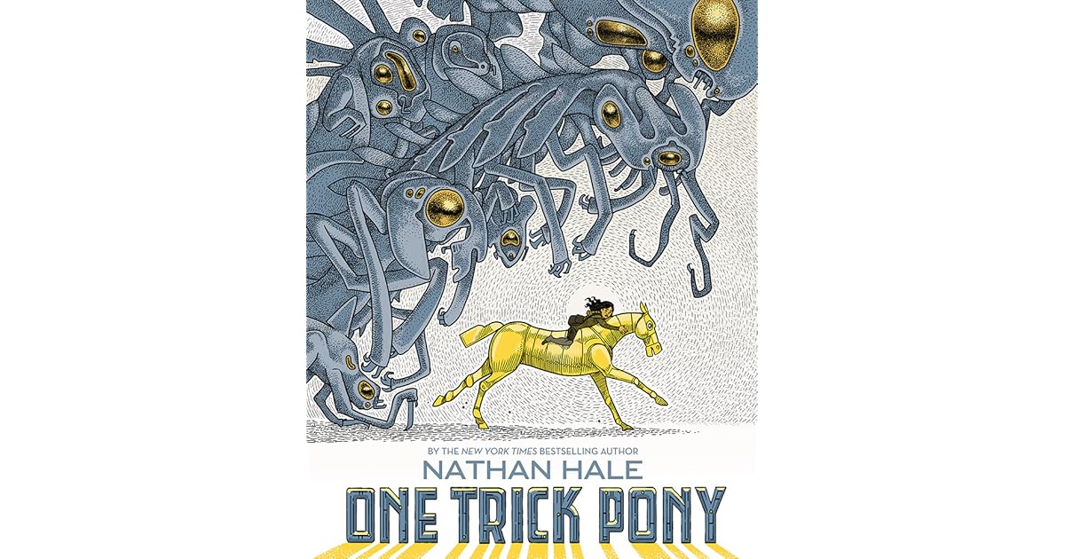 One Trick Pony by Nathan Hale