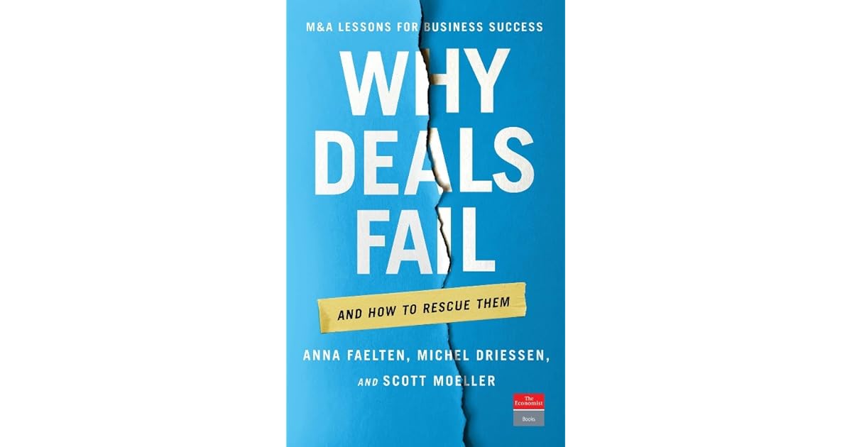 Why Deals Fail by Anna Faelten