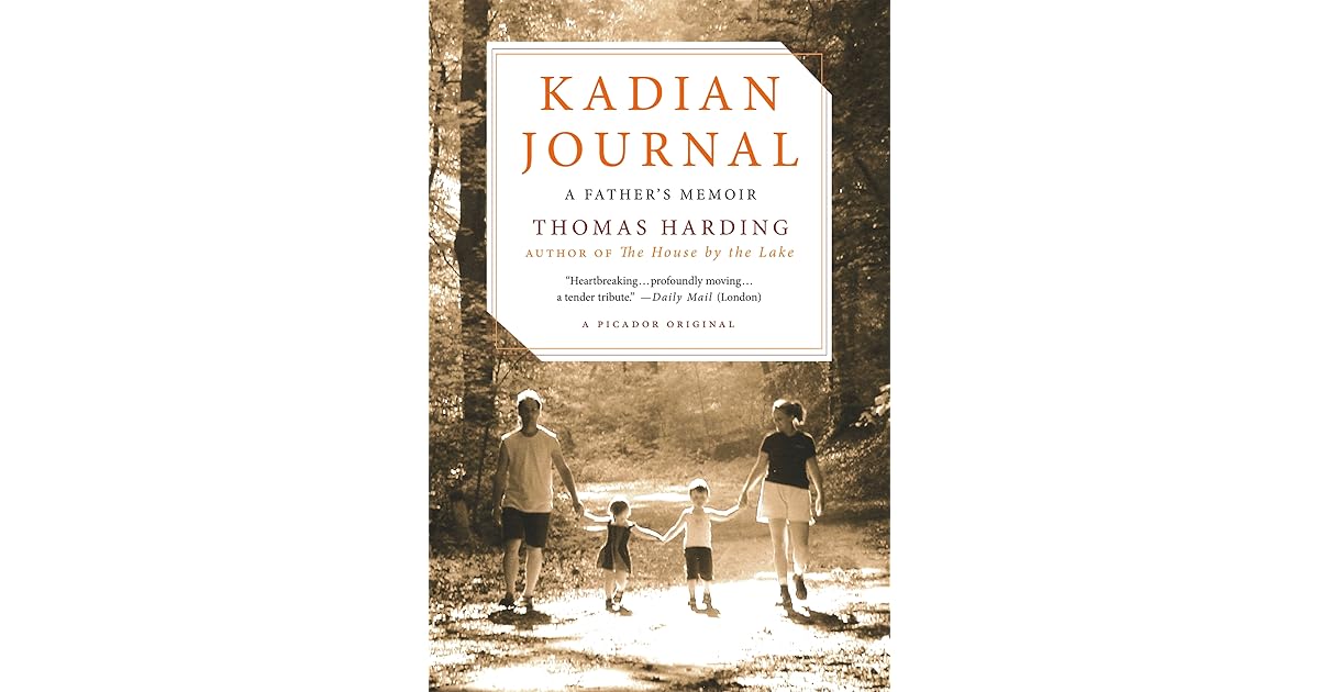 Kadian Journal: A Father's Memoir by Thomas Harding