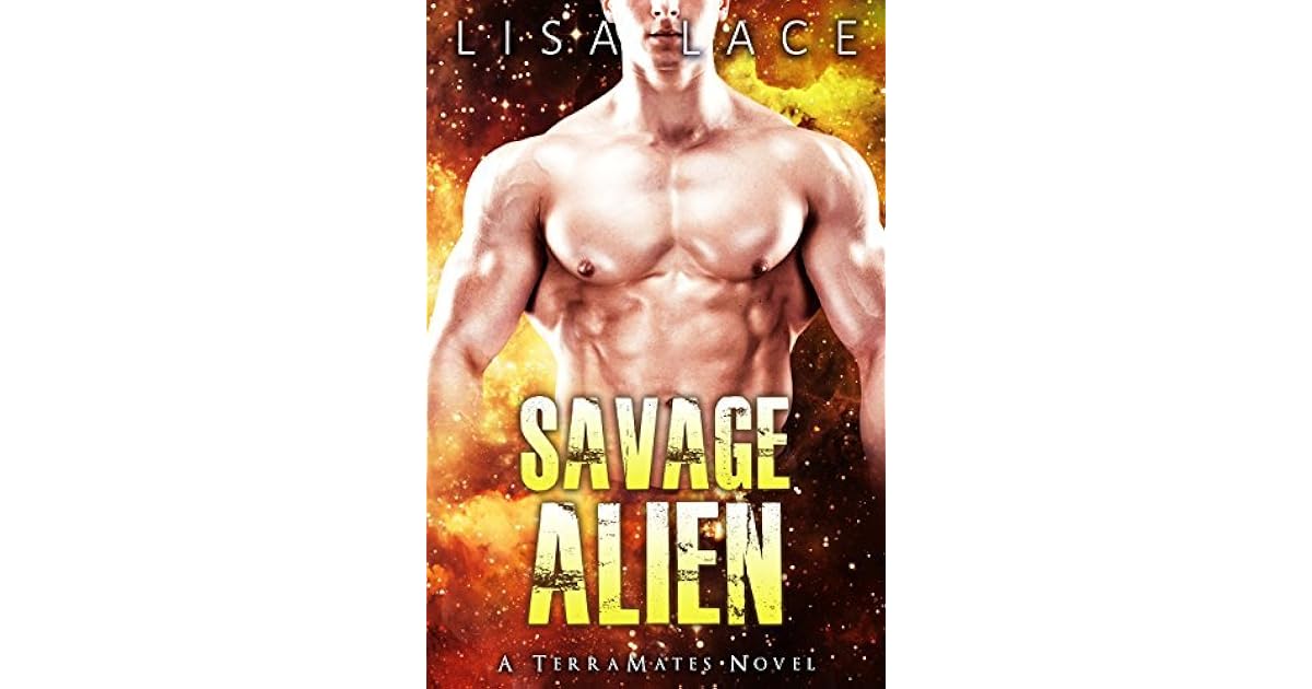 Savage Alien (TerraMates #12) by Lisa Lace