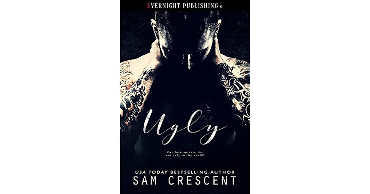 Ugly by Sam Crescent