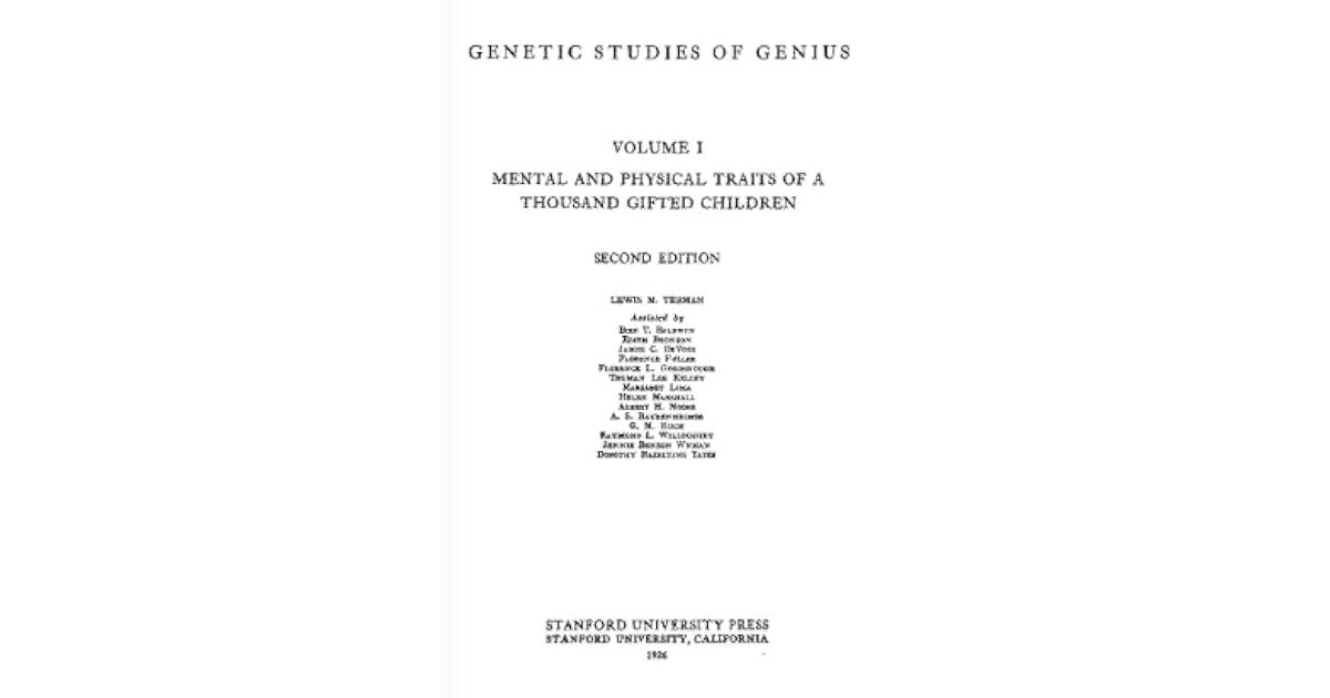 Genetic Studies of Genius: Volume I: Mental and Physical Traits of a ...
