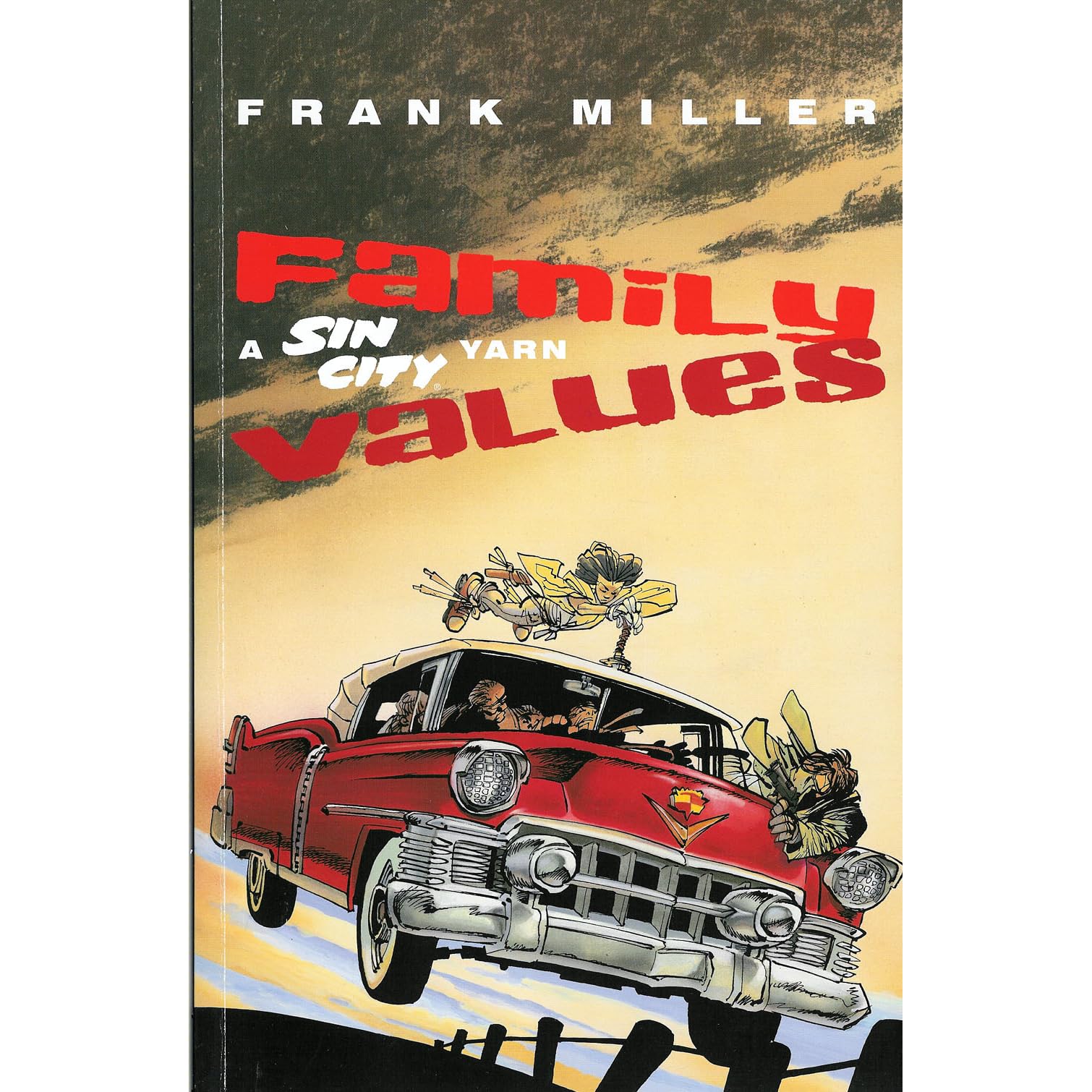 Sin City, Vol. 5: Family Values (Sin City, #5) by Frank Miller ...