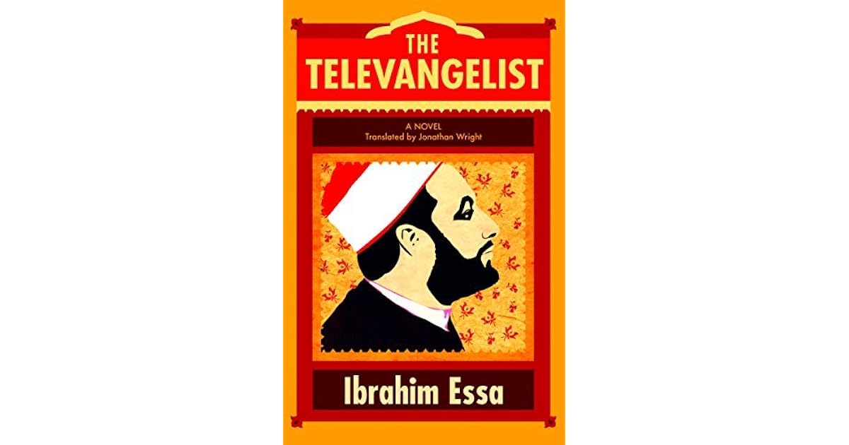 The Televangelist by Ibrahim Essa