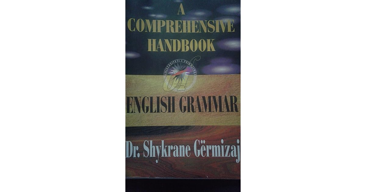 A Comprehensive Handbook of English Grammar by Shykrane Gërmizaj