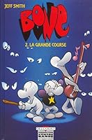 Bone, Vol. 2: The Great Cow Race (Bone, #2) by Jeff Smith