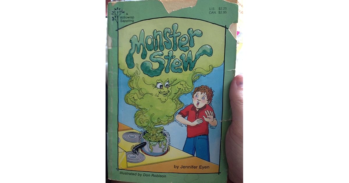 Monster Stew by Jennifer Eyen