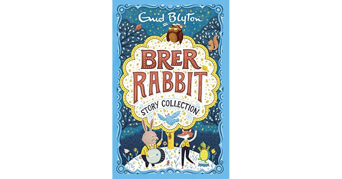 Brer Rabbit Story Collection by Enid Blyton