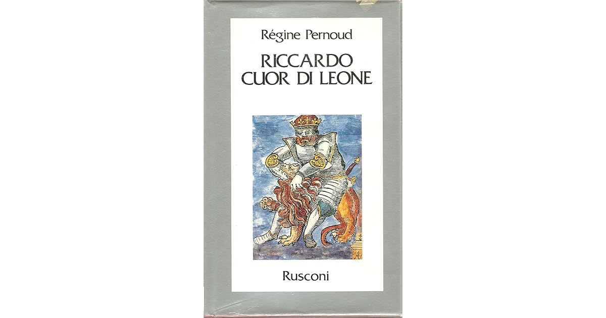 Riccardo Cuor di leone by Régine Pernoud