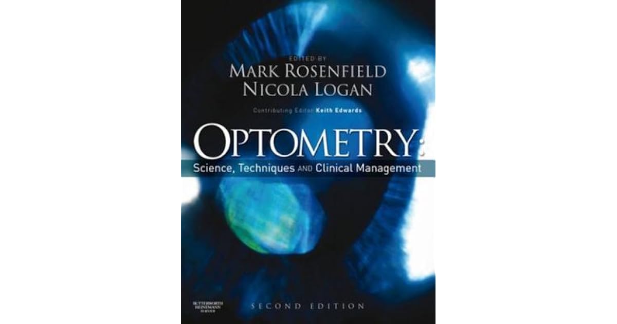 Optometry: Science, Techniques and Clinical Management E-Book by Mark ...