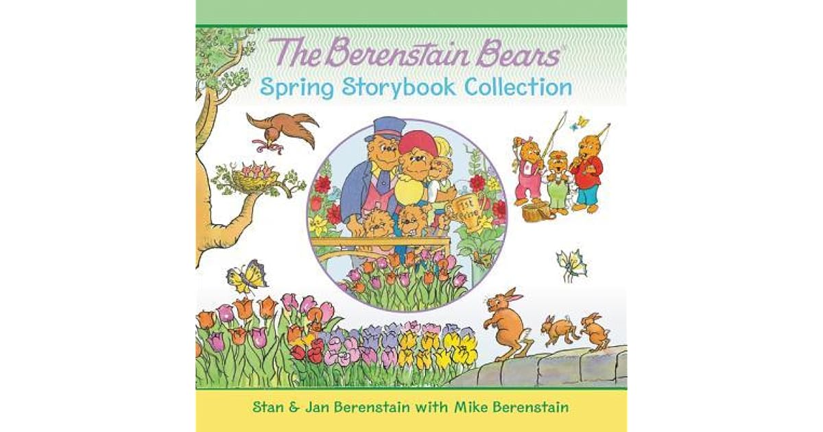 The Berenstain Bears Spring Storybook Collection: 7 Fun Stories by Jan ...