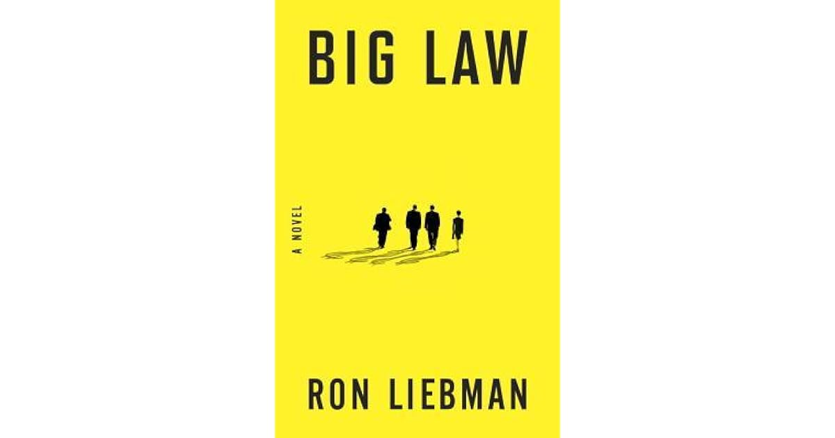 Big Law by Ron Liebman
