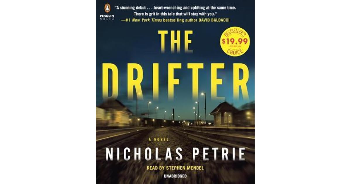The Drifter by Nicholas Petrie