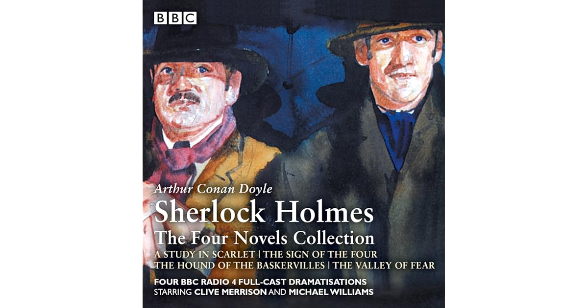 Sherlock Holmes: The Four Novels Collection by Bert Coules