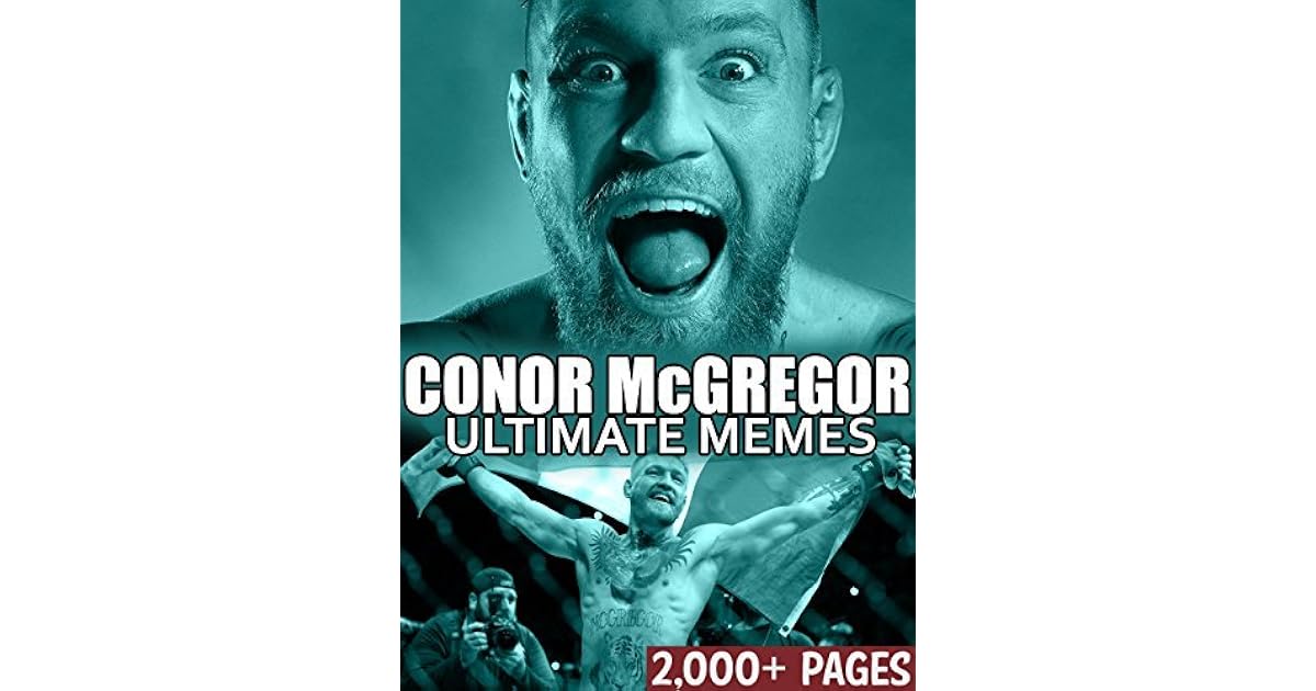 Conor McGregor: The Notorious Conor McGregor and UFC Memes and Funny ...