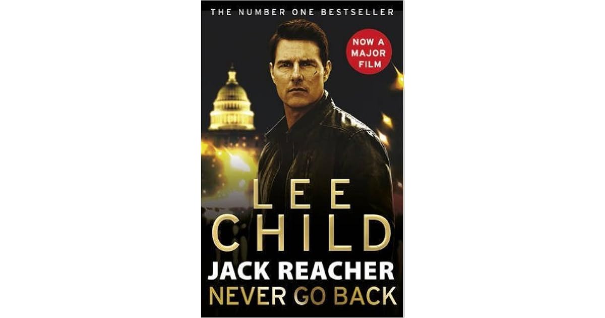 Never Go Back by Lee Child