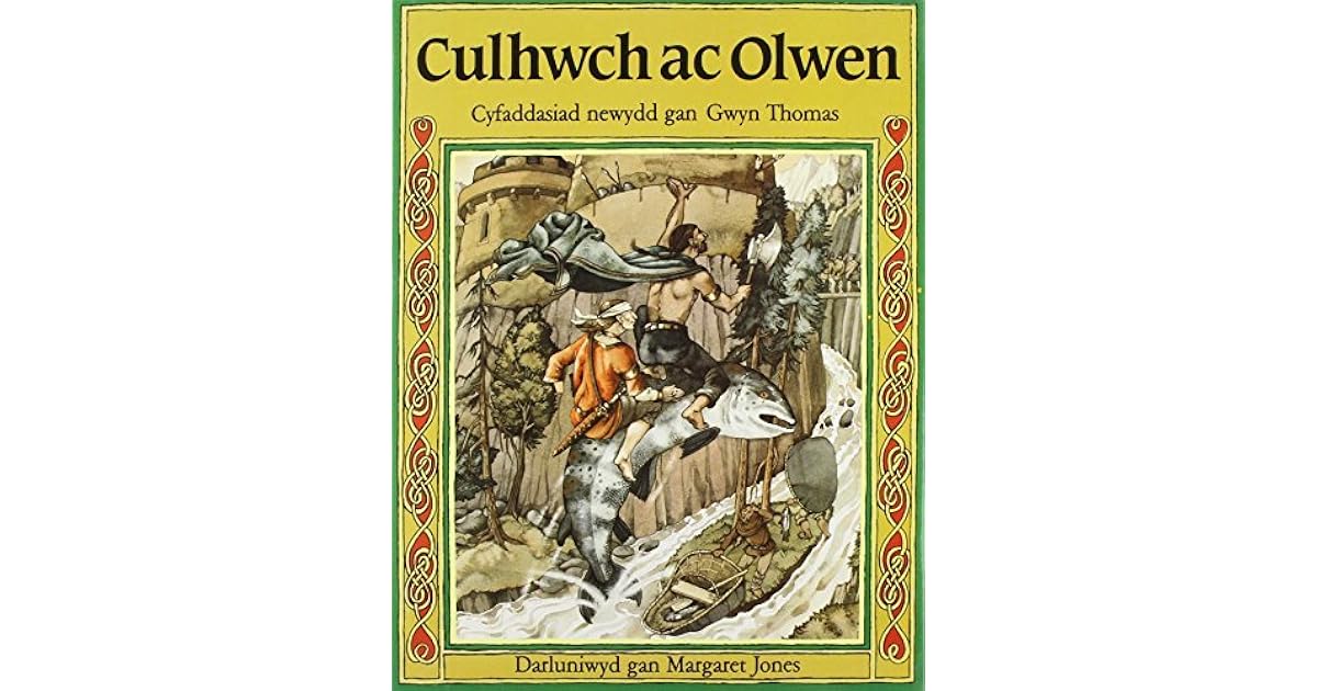 Culhwch Ac Olwen by Gwyn Thomas