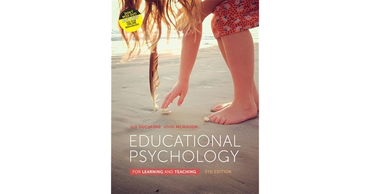 Educational Psychology for Learning and Teaching by Sue Duchesne