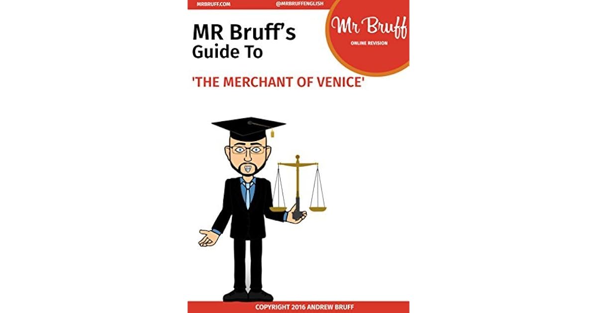 Mr Bruff's Guide to 'The Merchant of Venice' by Andrew Bruff