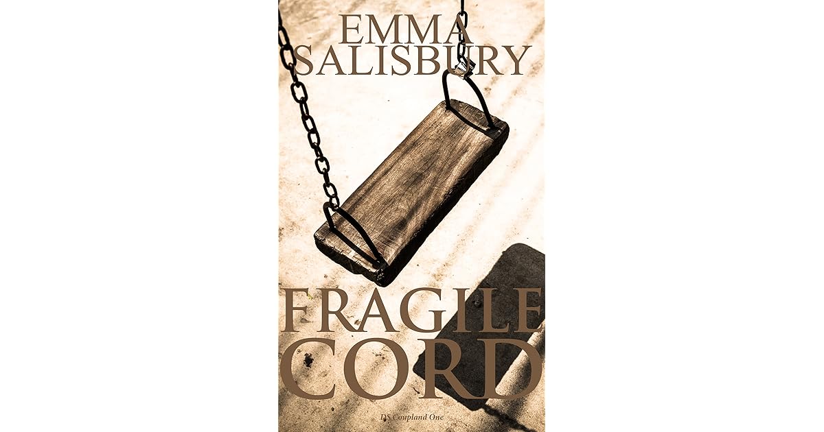 Book giveaway for Fragile Cord (DS Coupland, #1) by Emma Salisbury Aug ...
