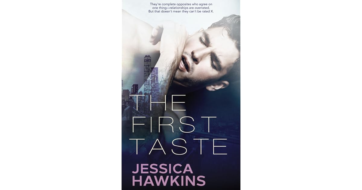 The First Taste by Jessica Hawkins