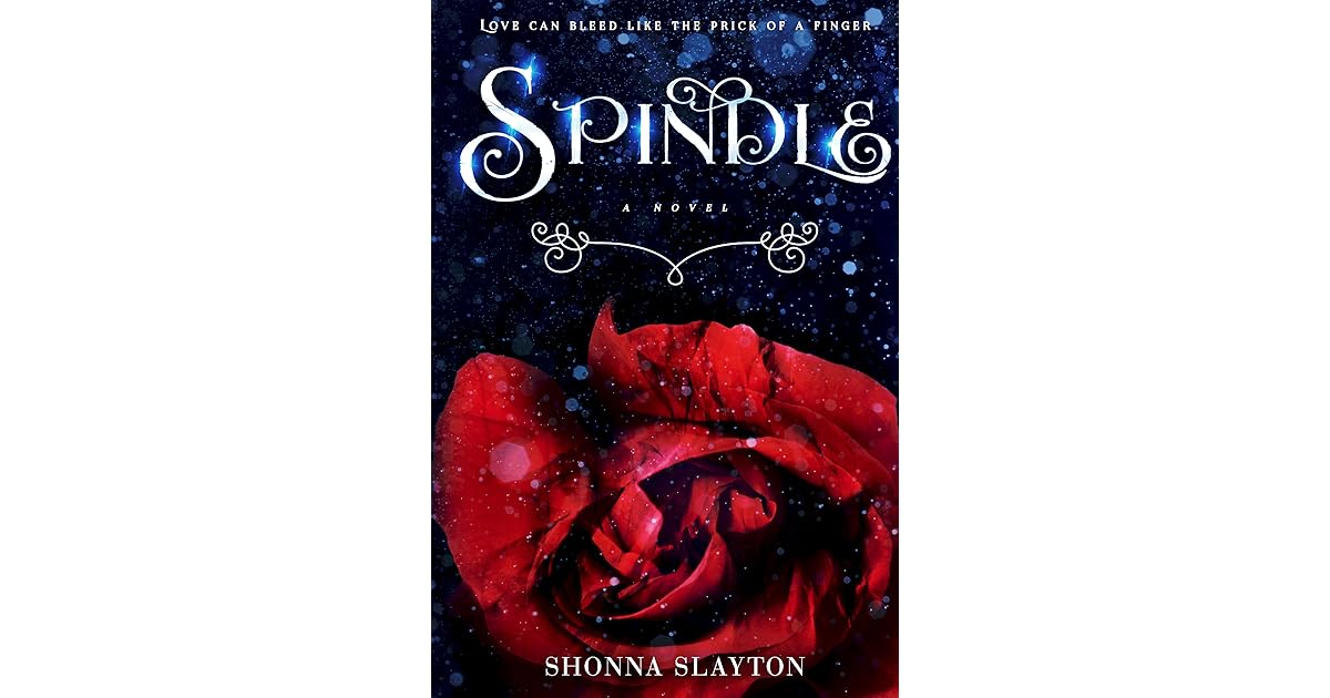 Spindle by Shonna Slayton