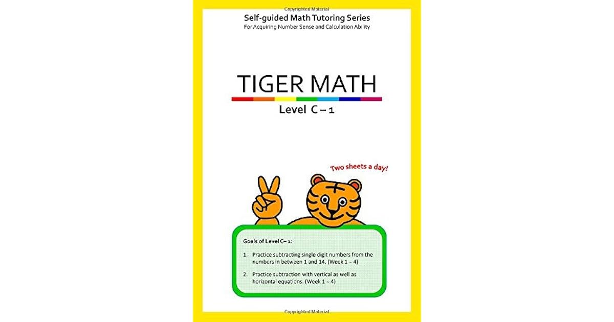 Tiger Math Level C - 1 for Grade 2 by Michelle Y. You