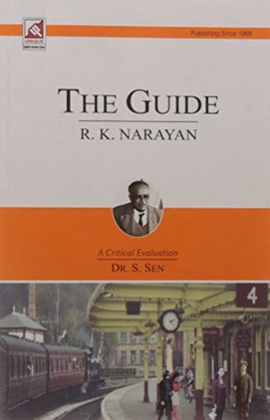 R. K.Narayan: The Guide by S. Sen