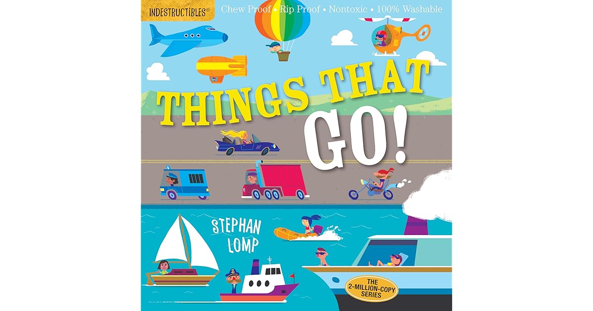 Things That Go! by Stephan Lomp