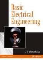 Basic Electrical and Electronics Engineering by S.K. Bhattacharya